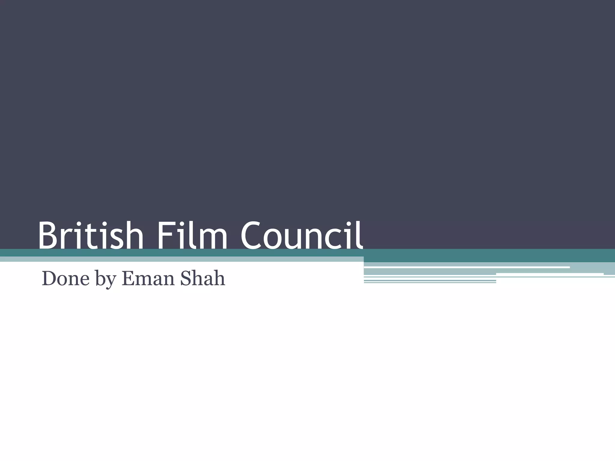 British film council | PPTX