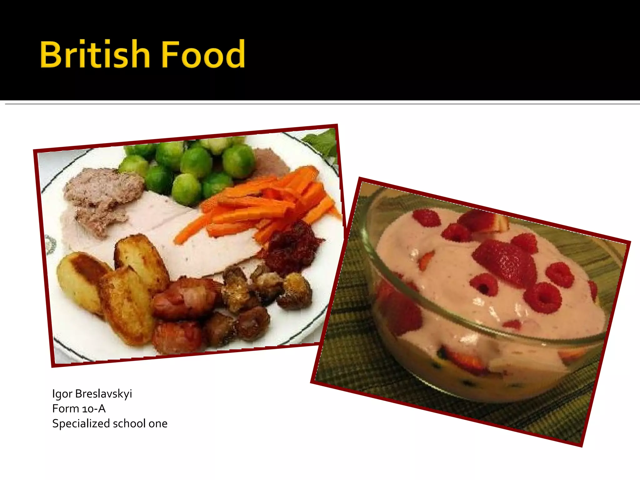 British food | PPT