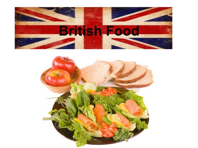 British food- Dominika Owczarek | PPTX | Desserts and Baking | Food & Drink