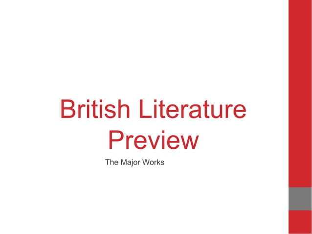 British Literature Introduction | PPTX | Homework and Study | Education