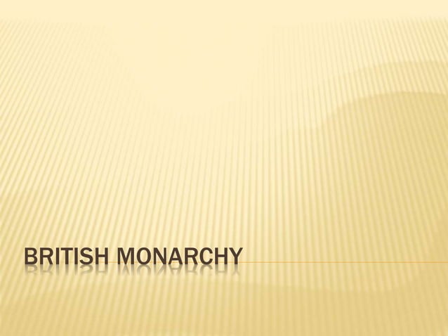 British monarchy | PPT