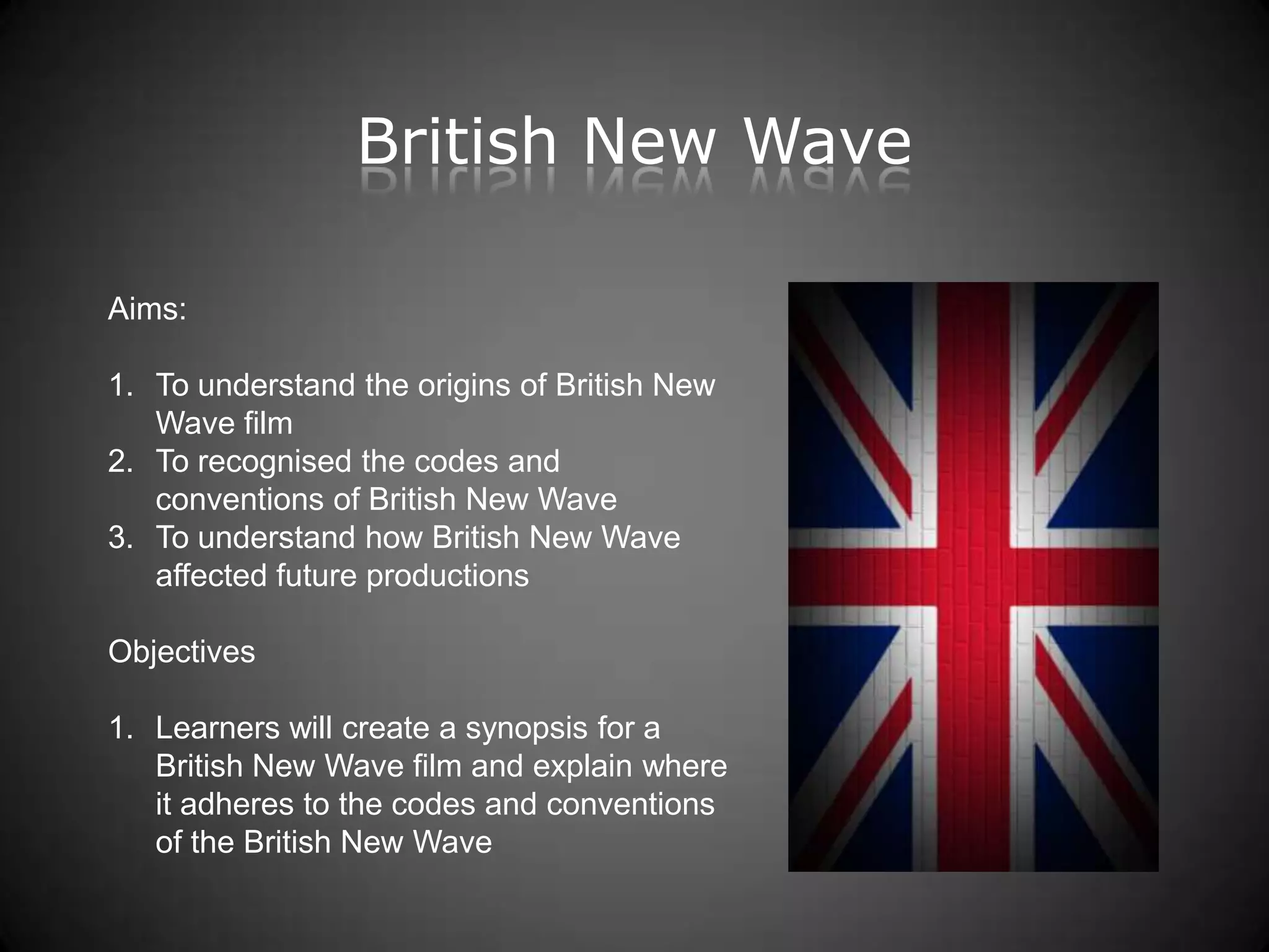 British New Wave (TV Y1) | PPT