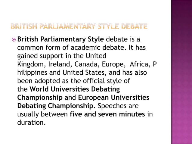 British parliamentary style debate | PPTX | Women\'s Clothing | Women ...