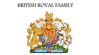 British royal family | PPTX