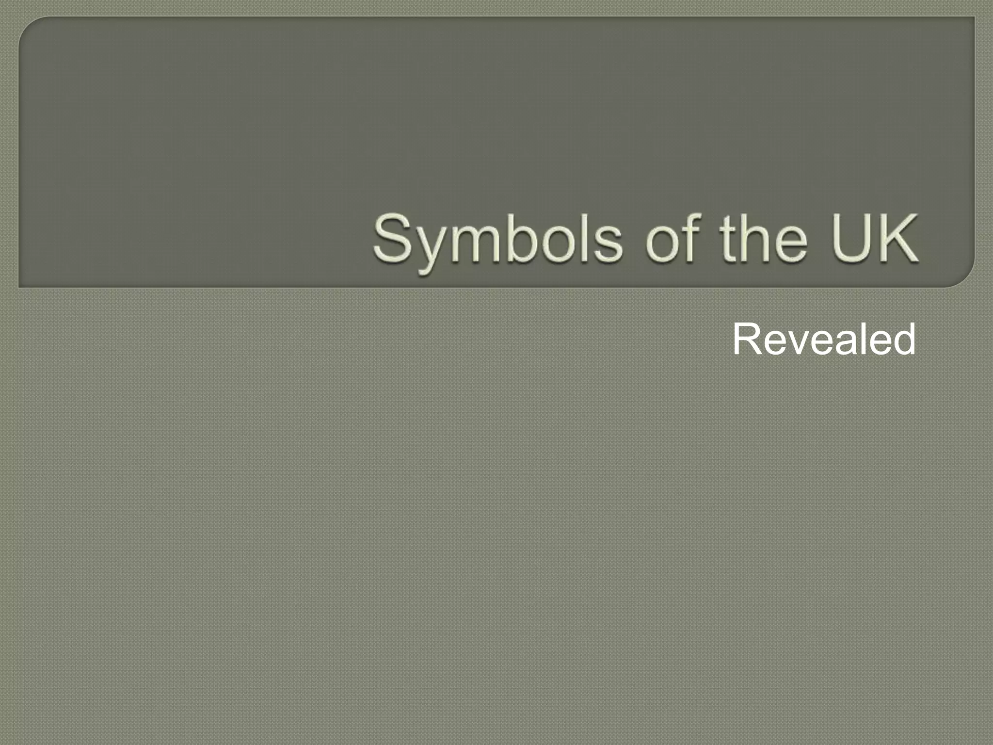 British symbols revealed | PPTX