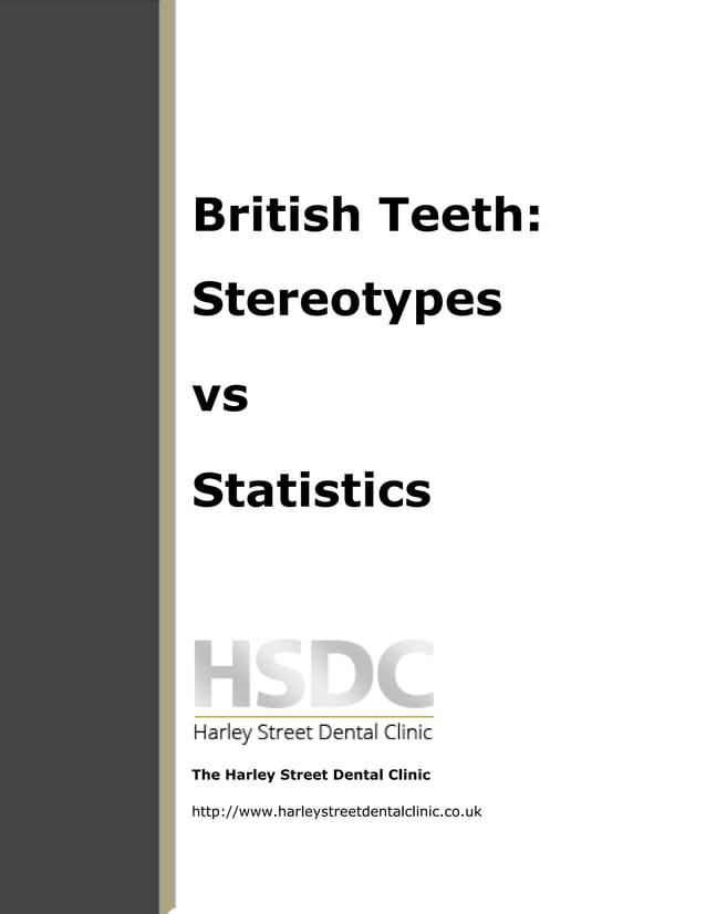 British Teeth: Stereotypes vs Statistics | PDF