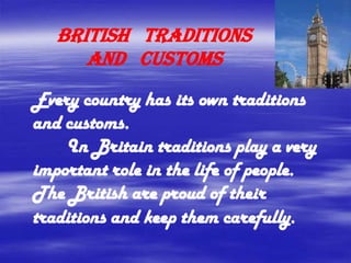 British traditions and_customs | PPTX