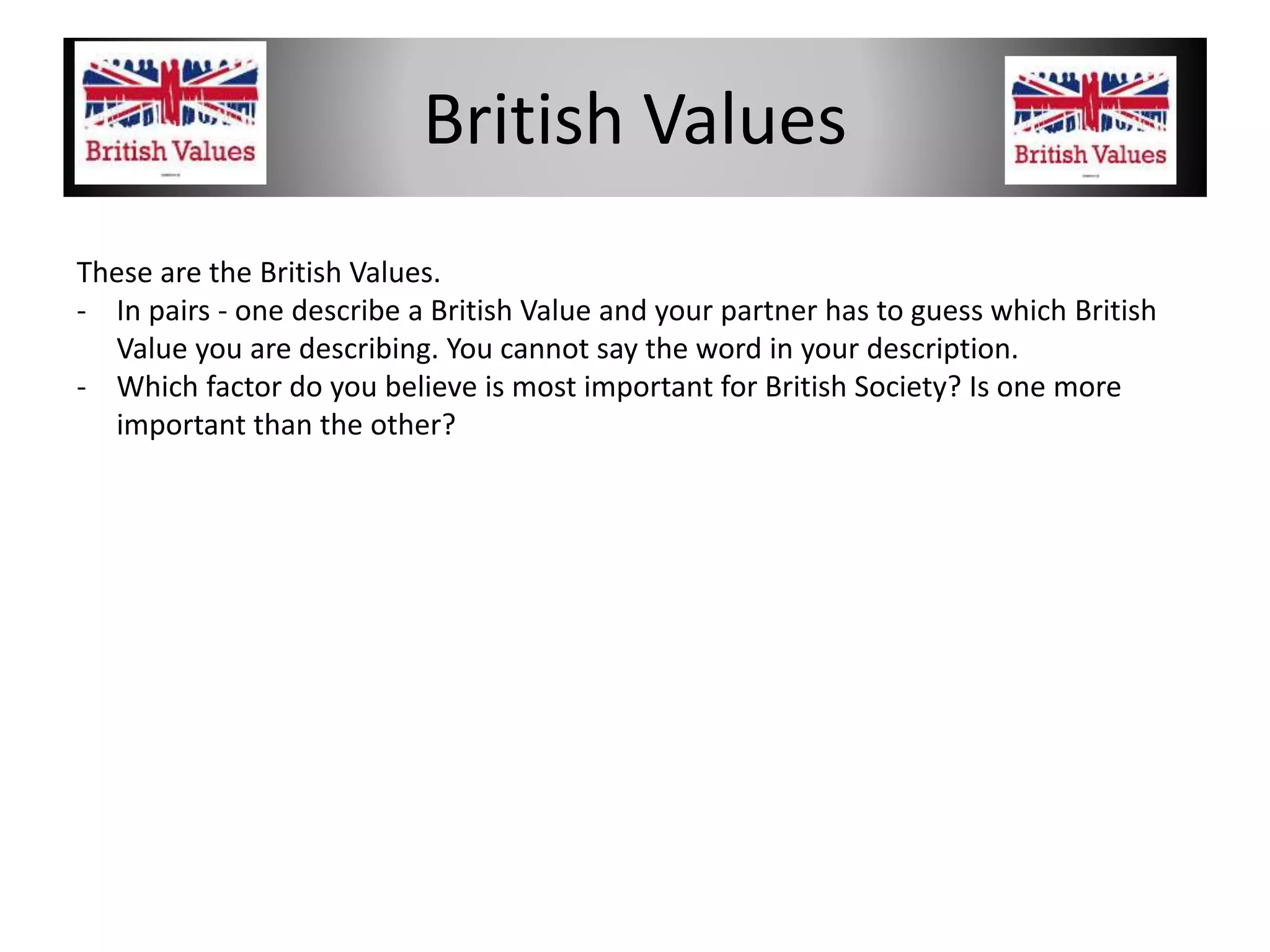 British Values (lesson delivered during period 5) | PPTX | Law