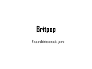 Britpop | PPT