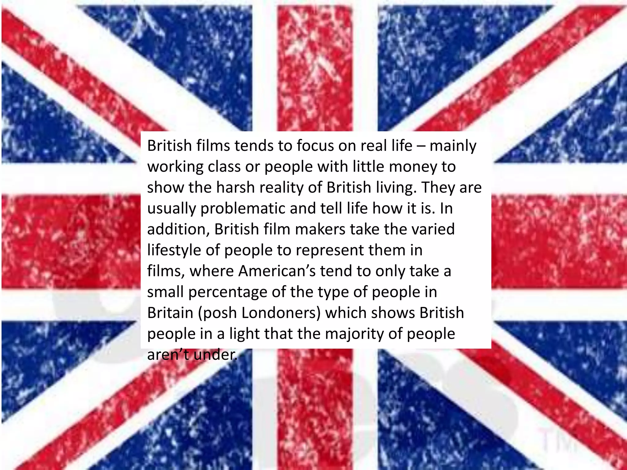Britsh Films vs American Films | PPTX