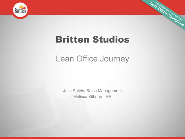 Britten Studios Lean Journey | PPT