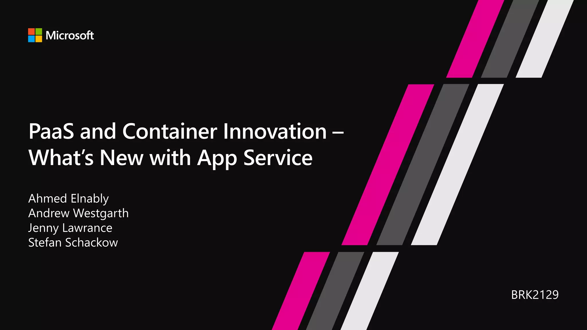 PaaS and Container Innovation – What’s new with App Service | PPT