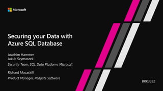 Securing your data with Azure SQL DB | PPTX