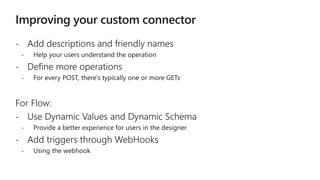 Developing custom connectors for Microsoft Flow and PowerApps | PPTX