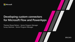 Developing custom connectors for Microsoft Flow and PowerApps | PPTX | Cloud Computing | Internet