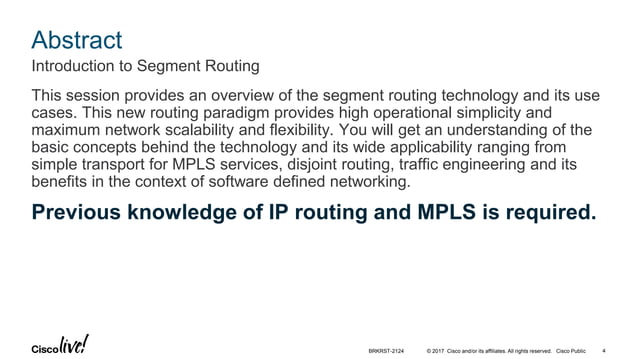 Cisco Live! :: Introduction to Segment Routing :: BRKRST-2124 | Las Vegas 2017 | PDF | Computer ...