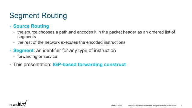 Cisco Live! :: Introduction to Segment Routing :: BRKRST-2124 | Las Vegas 2017 | PDF | Computer ...