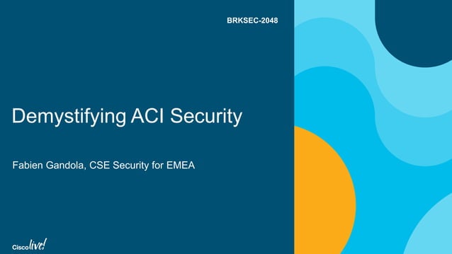 Brksec 2048-demystifying aci-security | PPT