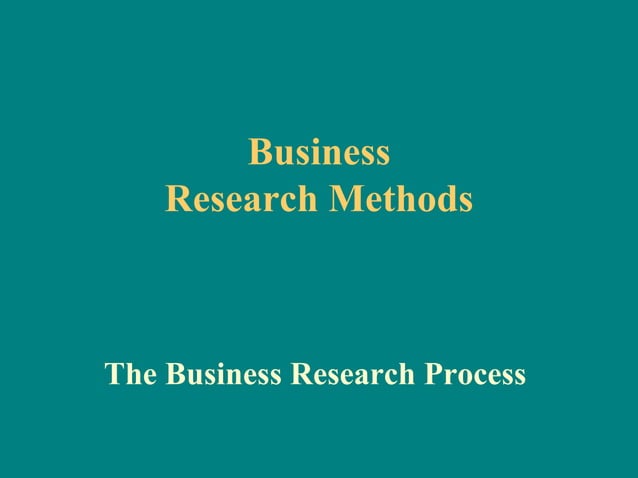 Brm ch04-business-resrarch-process (3) | PPT