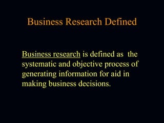 Business Research Method Introduction ppt | PPT