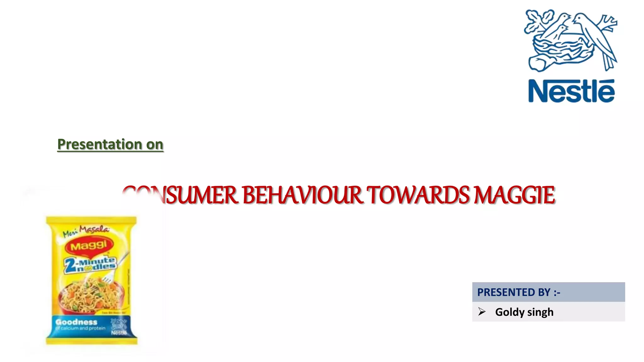 consumer Behaviour Towards Maggie | PPTX