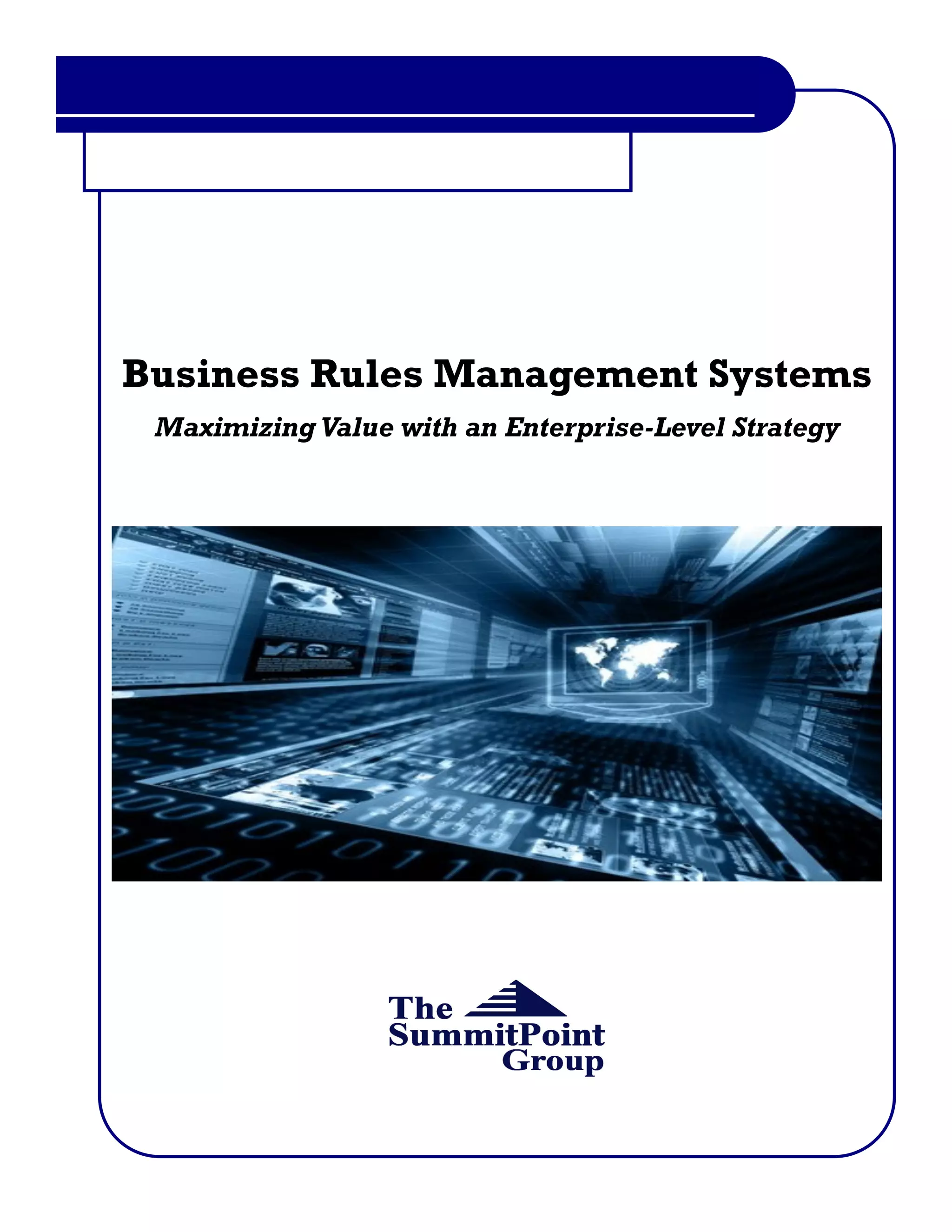 Business Rules Managment Systems; Maximizing Value | PDF | Business ...