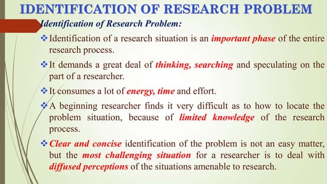 Business Research Methods - Identification of Research Problem ...
