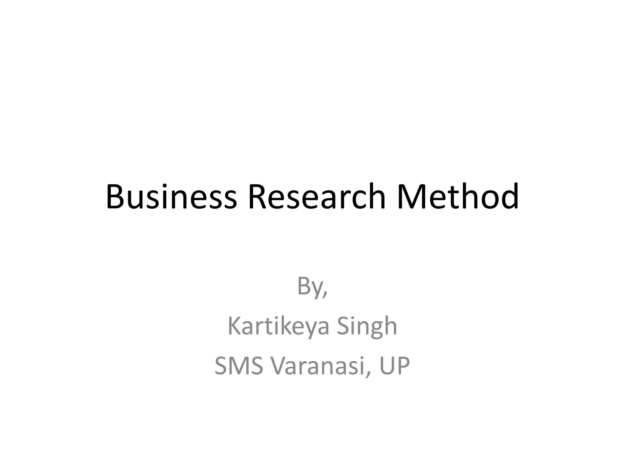 Business Research Method - Unit I, AKTU, Lucknow Syllabus | PPTX