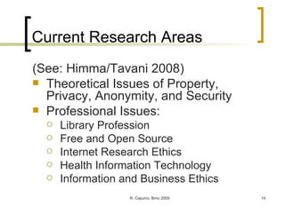 Information Ethics: Current and Future Research Areas | PPT