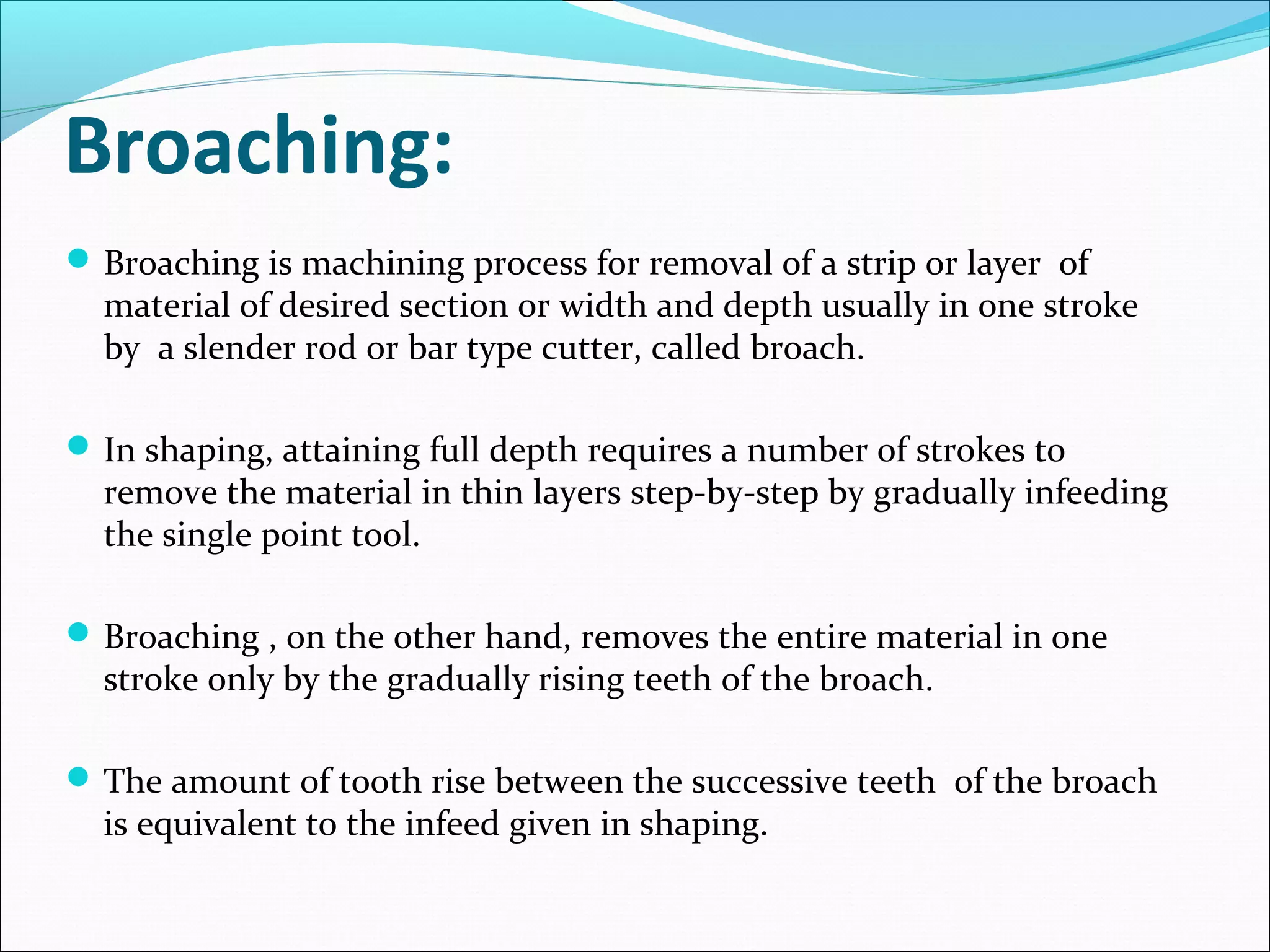 Broaching | PPT
