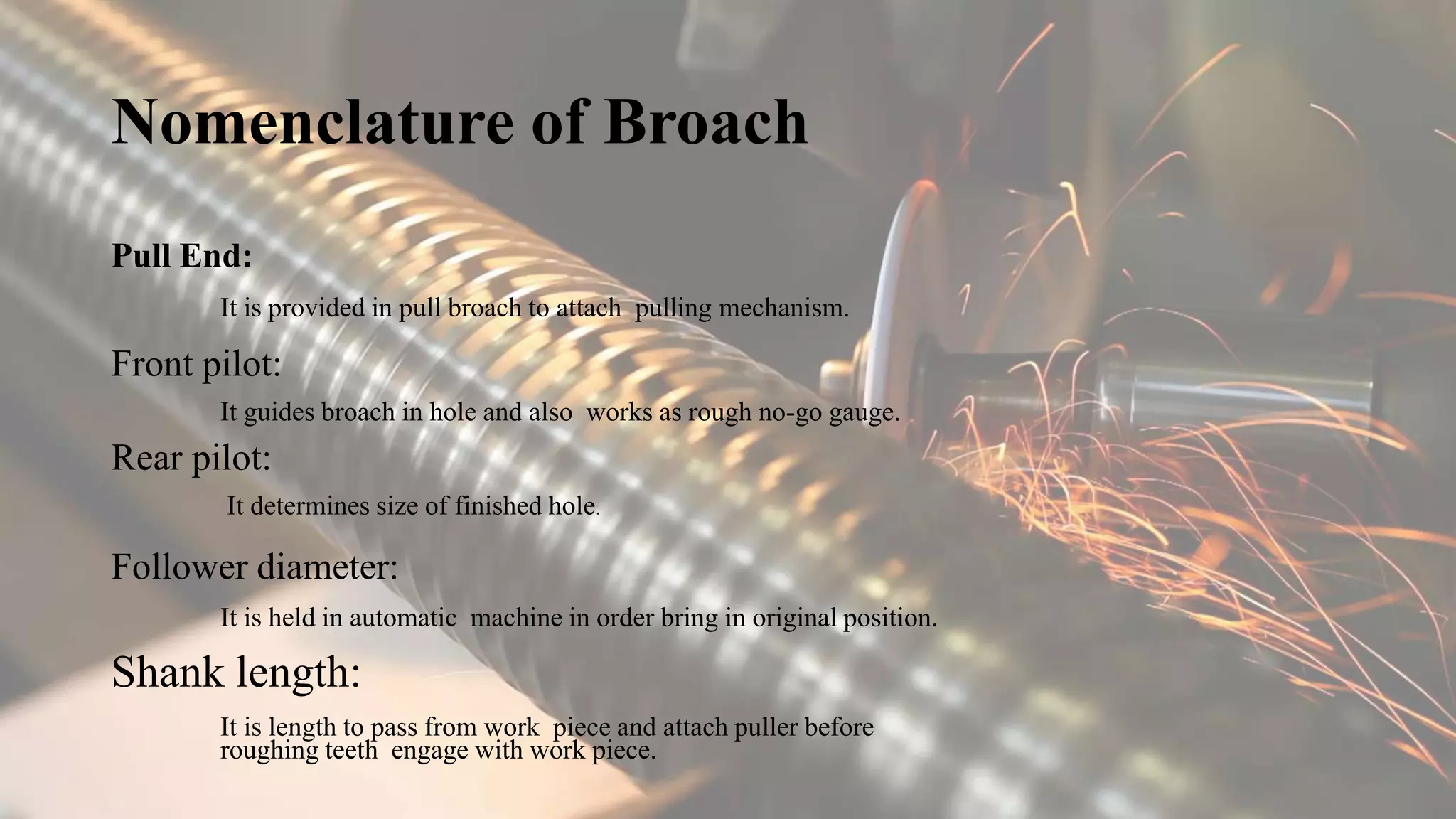 Broaching machine | PPTX