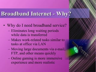 Broadband Internet Service | PPT