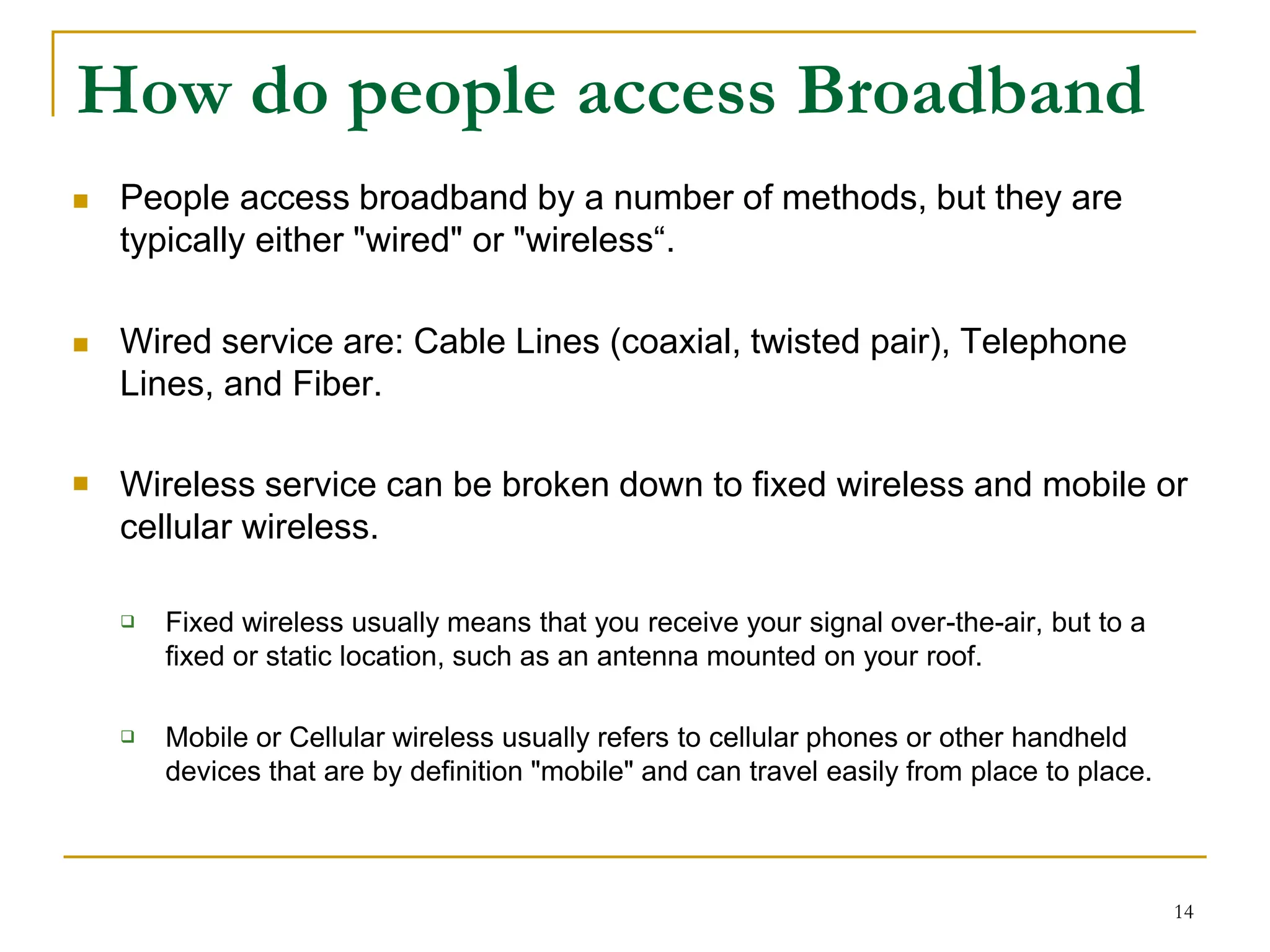 Introduction to broadband ecosystem lecture.ppt