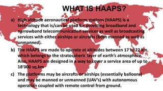BROADBAND COMMUNICATION USING HIGH ALTITUDE AERONAUTICAL PLATFORM ...