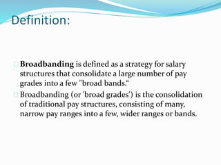 Broadbanding | PPTX