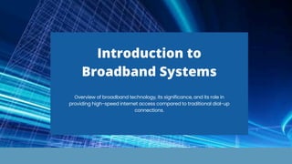 BROADBAND SYSTEM AND FIXED WIRELESS TECHNOLOGY (1).pdf
