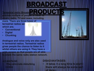 Broadcast and Non-Broadcast Products PP | PPTX