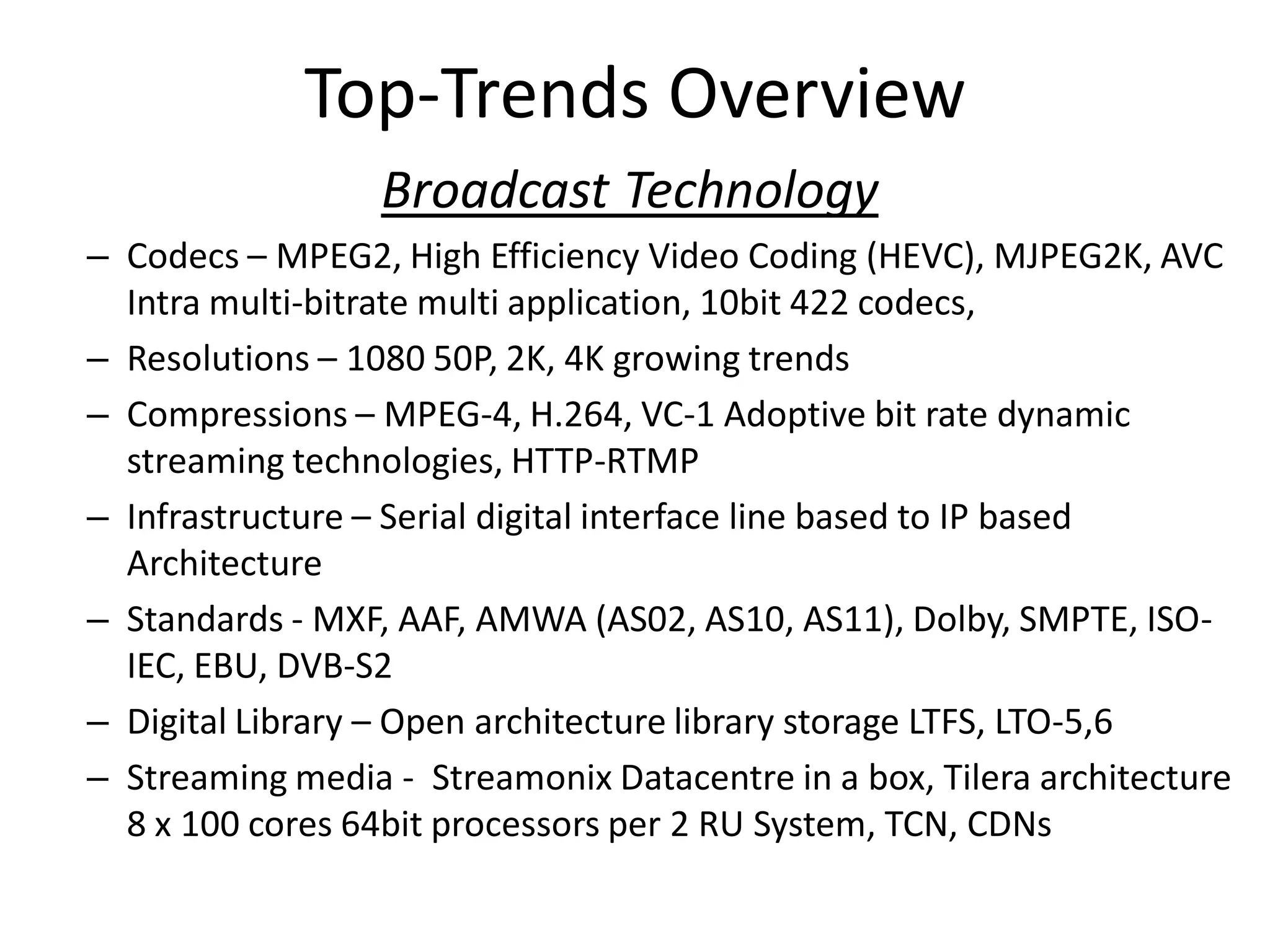 Broadcast Digital Media Technology Trends | PDF