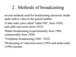 Broadcasting | PPT