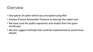 Broadcasting and low exponent rsa attack | PPT