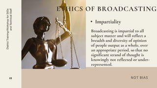 Broadcasting Code of Ethics | PPTX