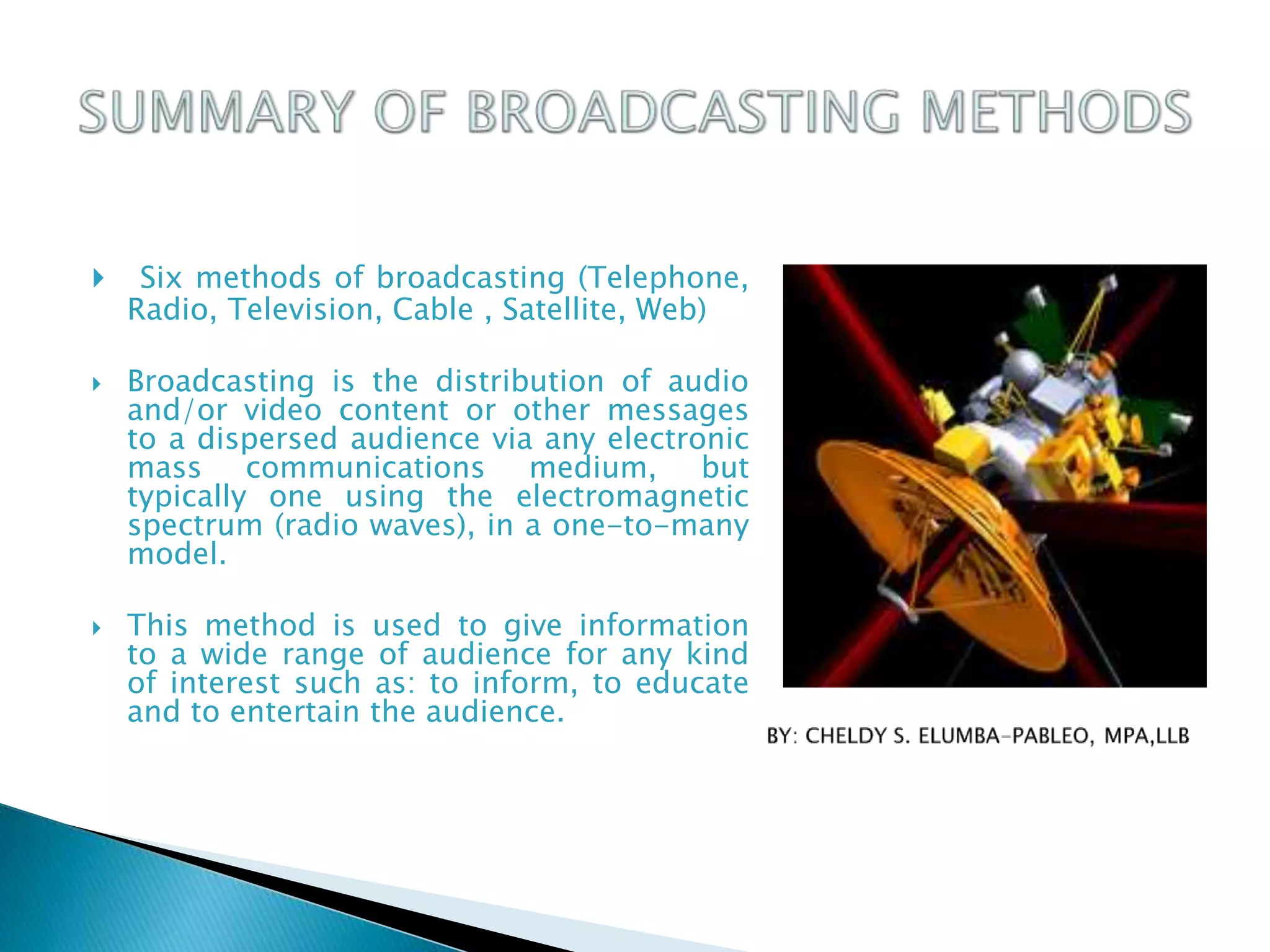 Broadcasting methods | PPTX