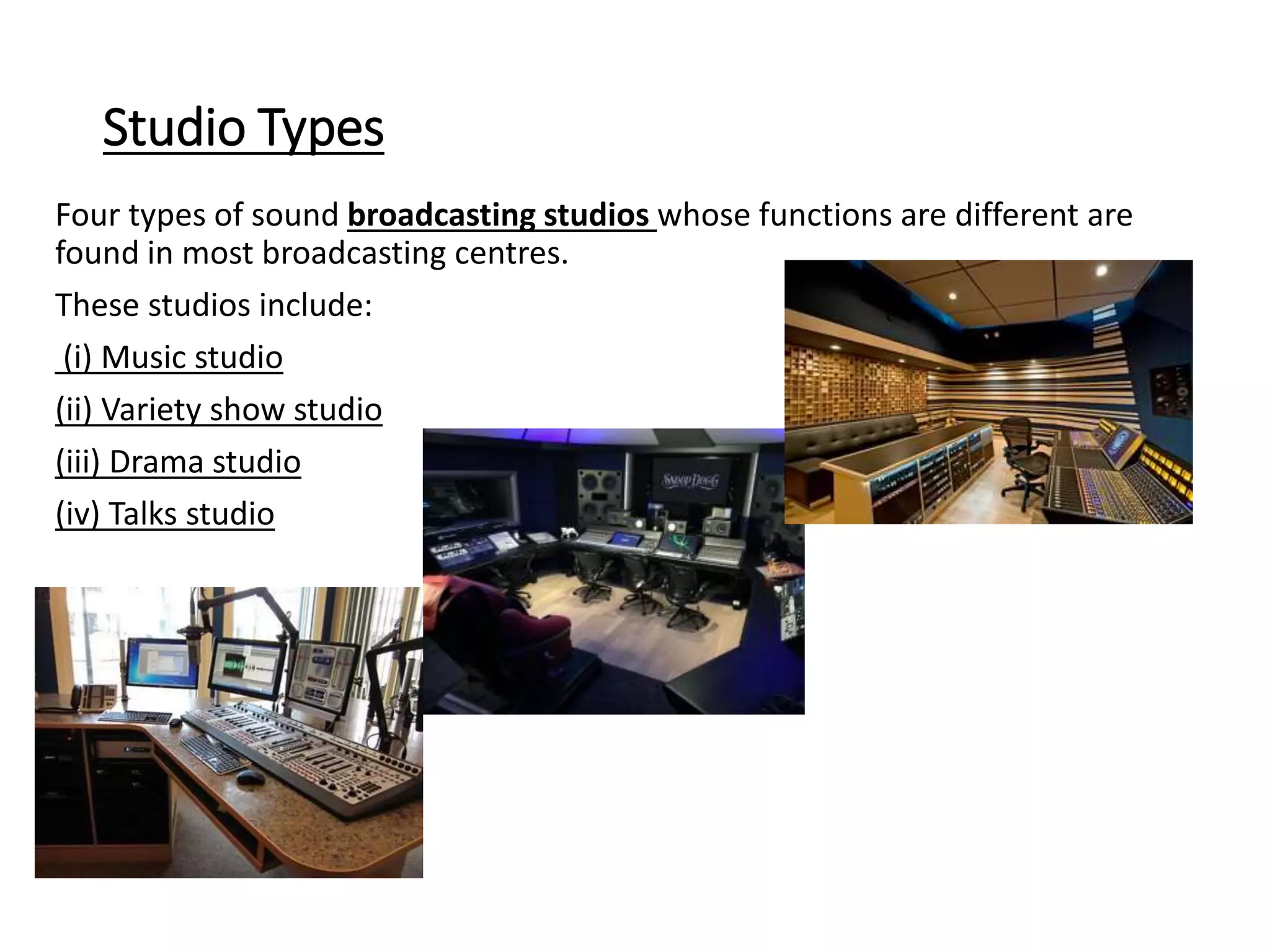 Broadcasting studio | PPTX