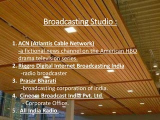 Broadcasting studio | PPTX