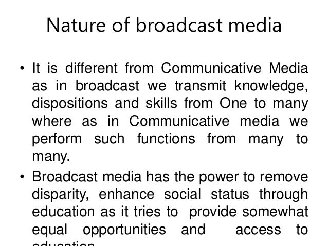 BROADCAST MEDIA-UNIT 1-INTRODUCTION TO BROADCAST MEDIA-8621-AIOU-B.ED