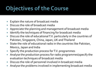 BROADCAST MEDIA-UNIT 3- ROLE OF EDUCATIONAL TV (CASE STUDIES)-8621-AIOU ...