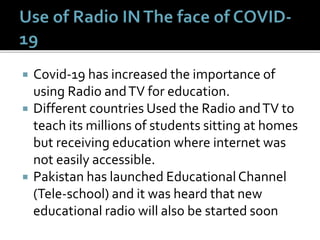 Broadcast media-Unit 4-Role of educational radio case studies | PPTX