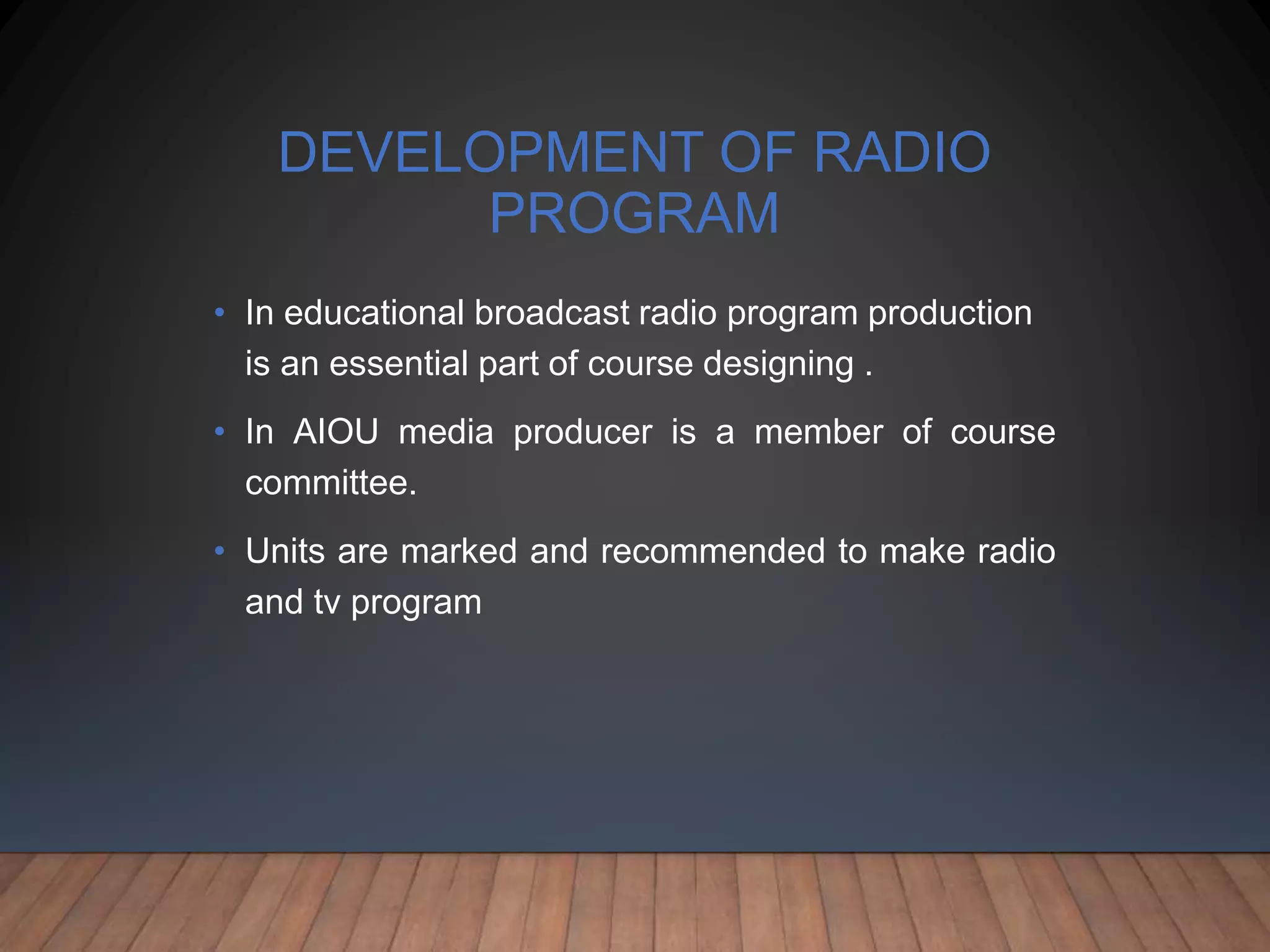 Broadcast media-Unit 6-Radio production | PPTX