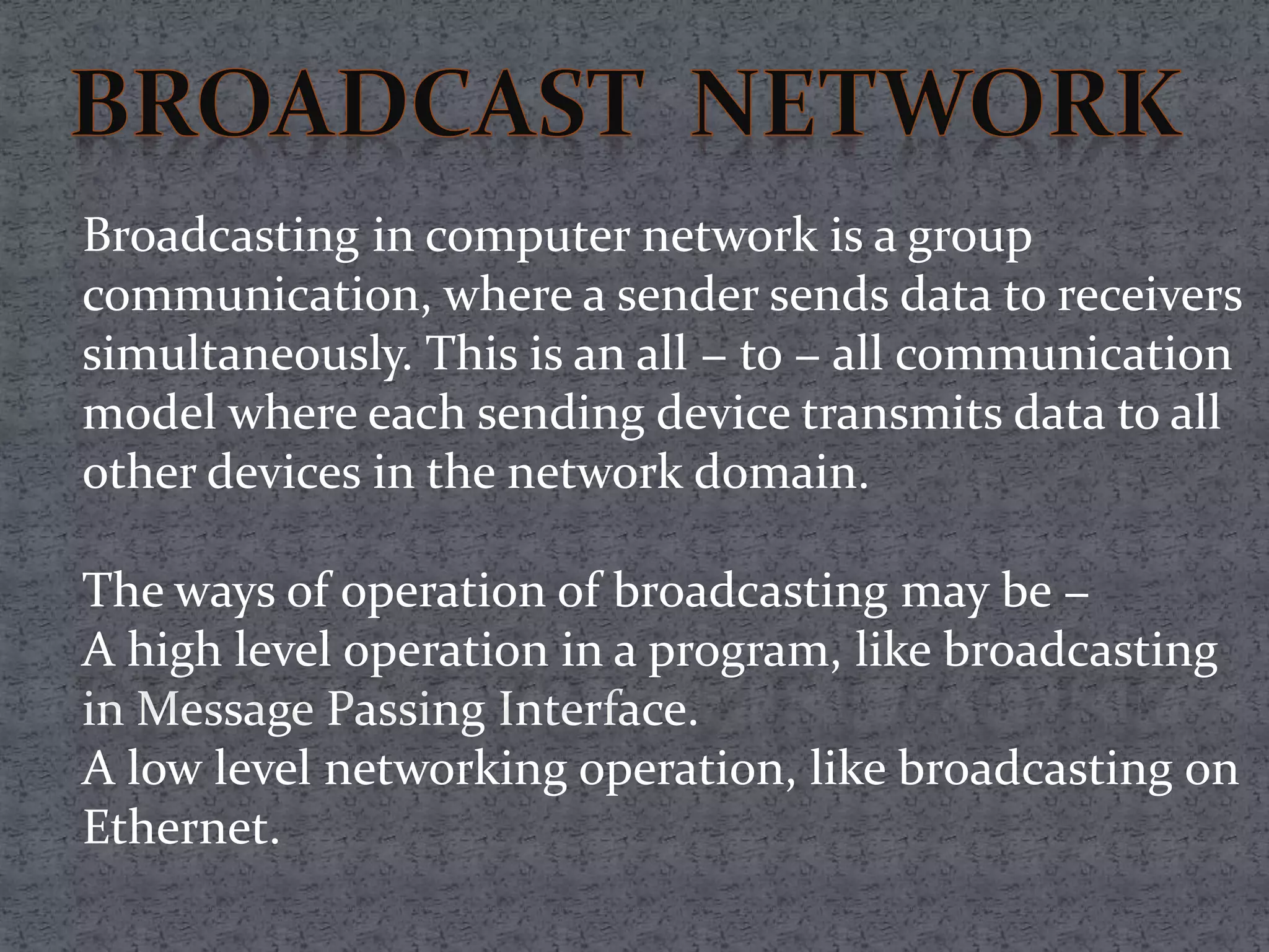 Broadcast NETWORK | PPTX