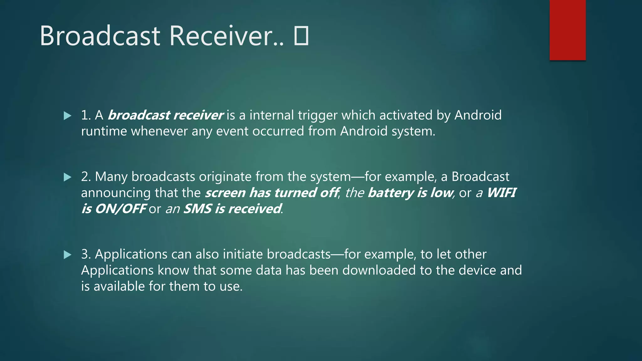 Broadcast Receiver | PPT
